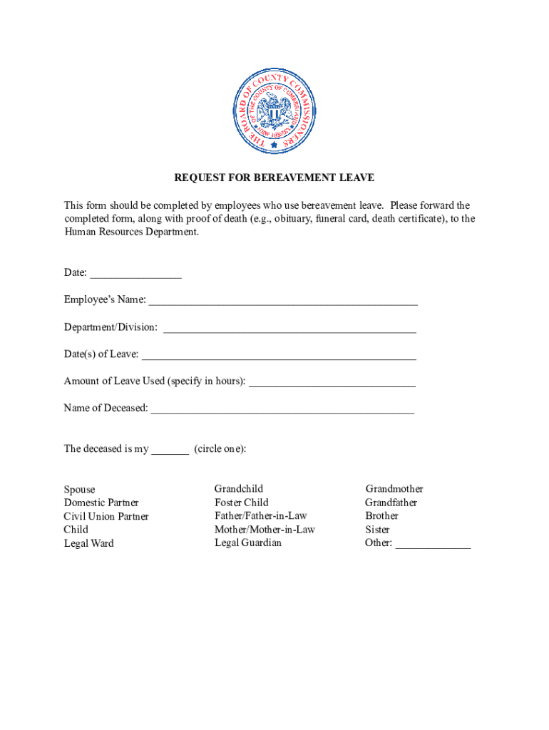 Fillable Online Request for Bereavement Leave Fax Email Print - pdfFiller