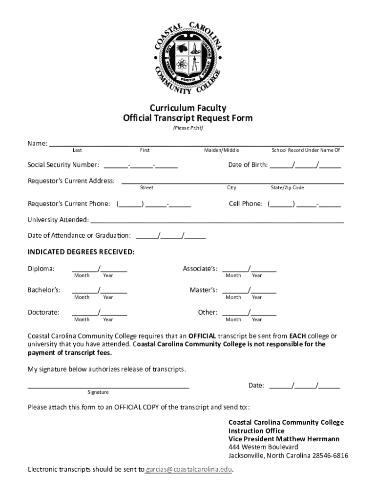 Fillable Online Curriculum Faculty Official Transcript Request Form Fax Email Print - pdfFiller