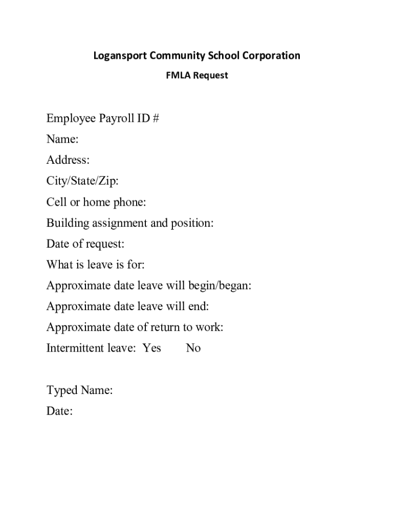 Fillable Online FMLA Request - Employee Payroll ID # Name: Address Fax Email Print - pdfFiller