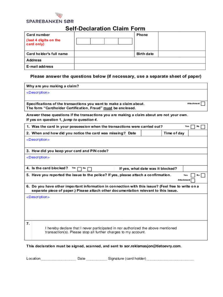 Fillable Online Self-declaration Claim Form Fax Email Print - pdfFiller
