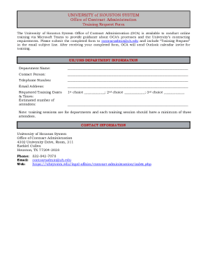Fillable Online University of Houston System Training Request Form Fax Email Print - pdfFiller