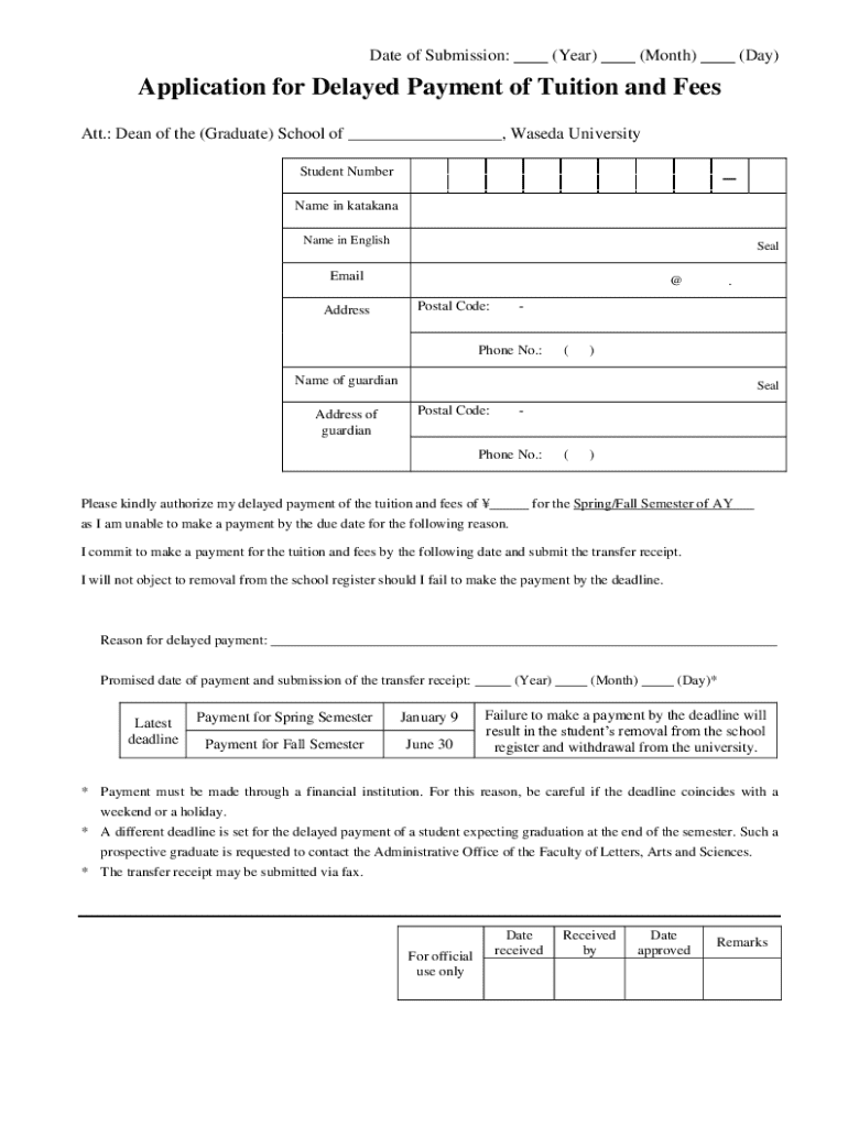 Fillable Online Application for Delayed Payment of Tuition and Fees Fax ...