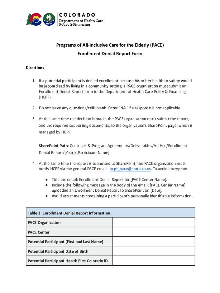 Fillable Online Programs of All-inclusive Care for the Elderly (pace) Enrollment Denial Report ...