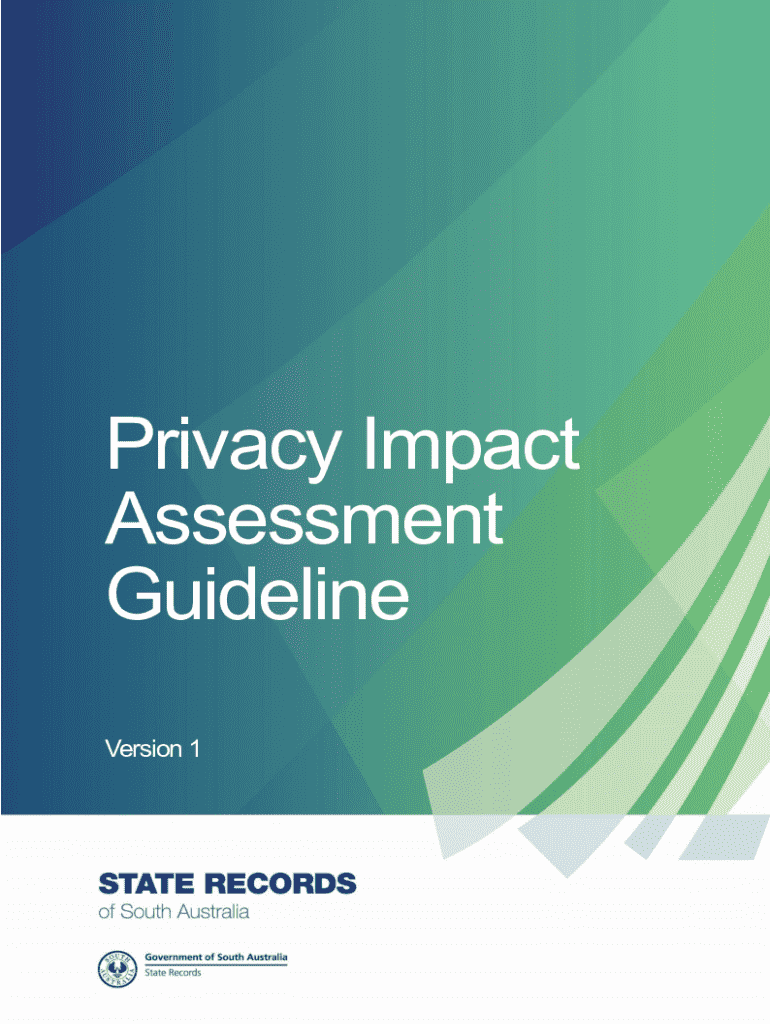 Fillable Online Privacy Impact Assessment Guideline Version 1 Fax Email Print - pdfFiller