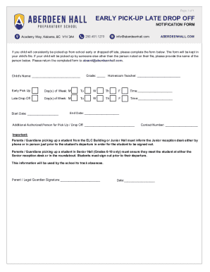 Fillable Online Early Pick-up Late Drop Off Notification Fax Email ...