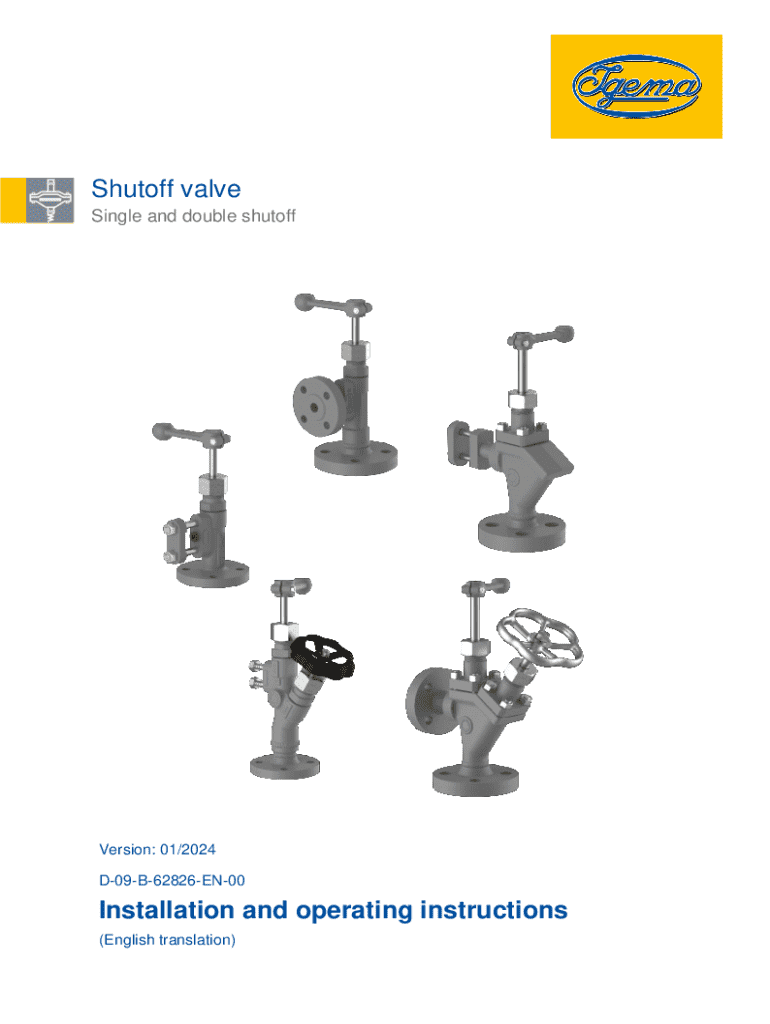 Fillable Online Shutoff Valve Single and Double Shutoff - Installation and Operating ...