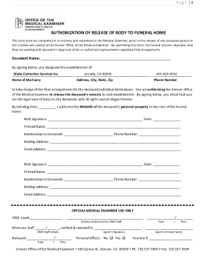 Fillable Online Authorization of Release of Body to Funeral Home Fax Email Print - pdfFiller