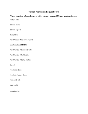Fillable Online Tuition Remission Request Form Fax Email Print - pdfFiller