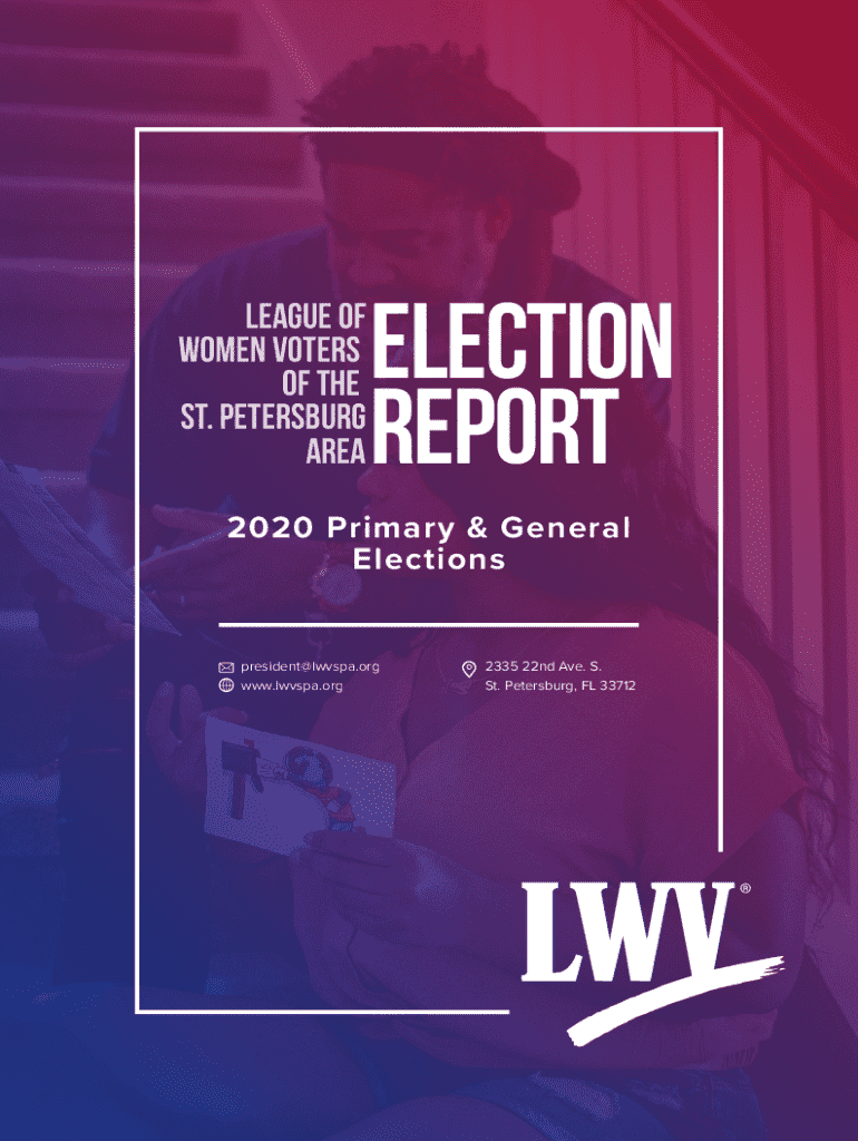 Fillable Online 2020 Primary & General Elections Report Fax Email Print - pdfFiller