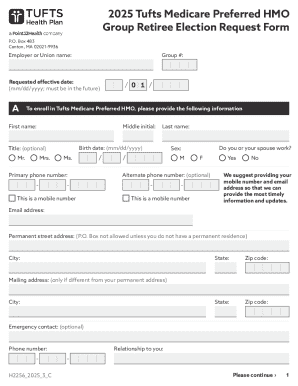 Fillable Online 2025 Tufts Medicare Preferred Hmo Group Retiree Election Request Form Fax Email ...
