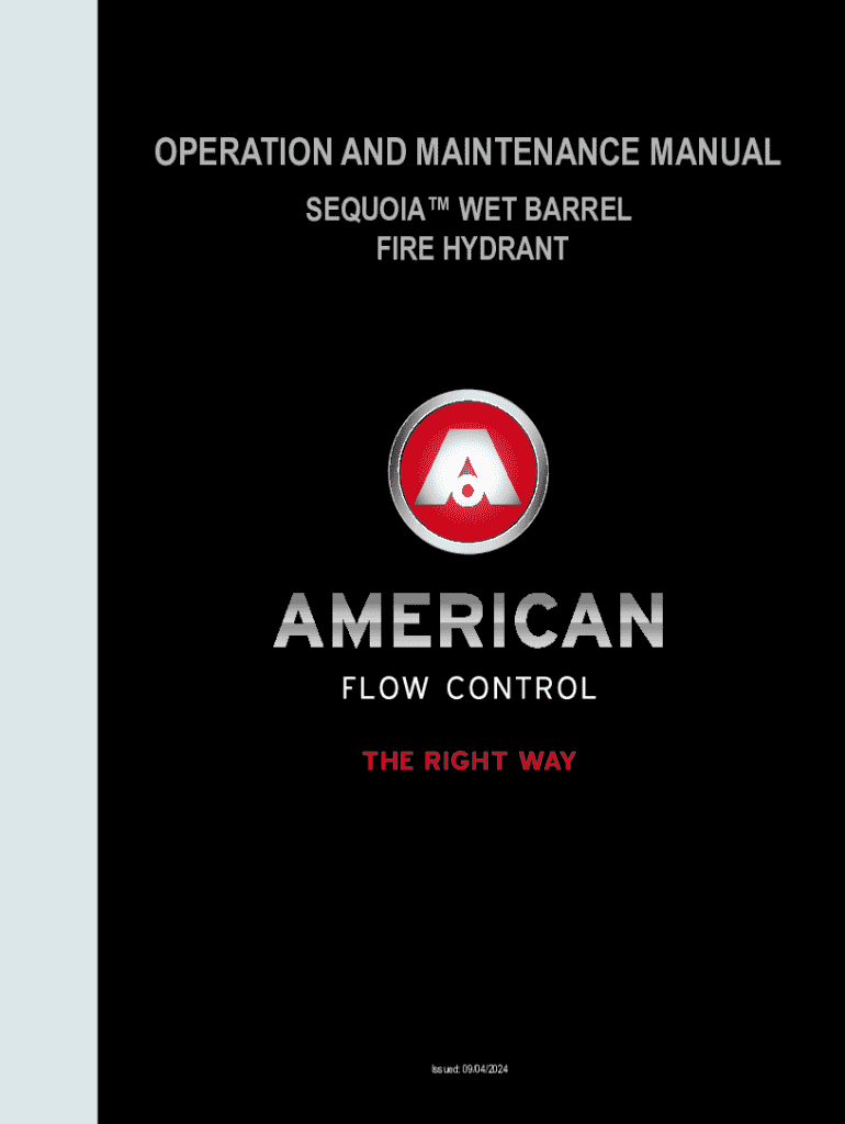 Fillable Online Operation and Maintenance Manual - Sequoia™ Wet Barrel ...