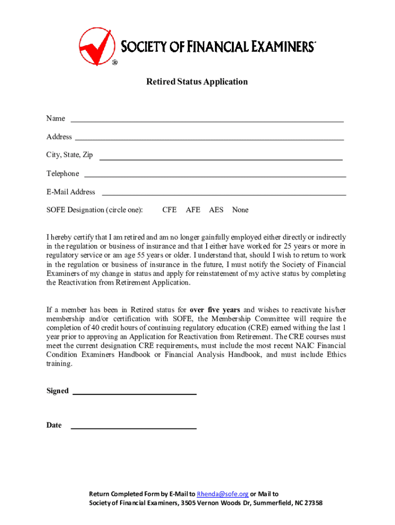 Fillable Online Retired Status Application for Sofe Fax Email Print - pdfFiller