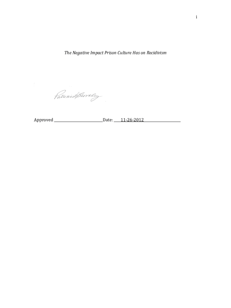 Fillable Online THE NEGAVTIVE IMPACT PRISON CULTURE HAS ON RECIDIVISM Fax Email Print - pdfFiller