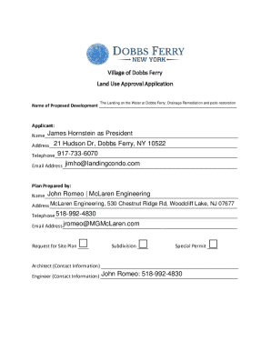 Fillable Online Village of Dobbs Ferry Land Use Approval Application Fax Email Print - pdfFiller