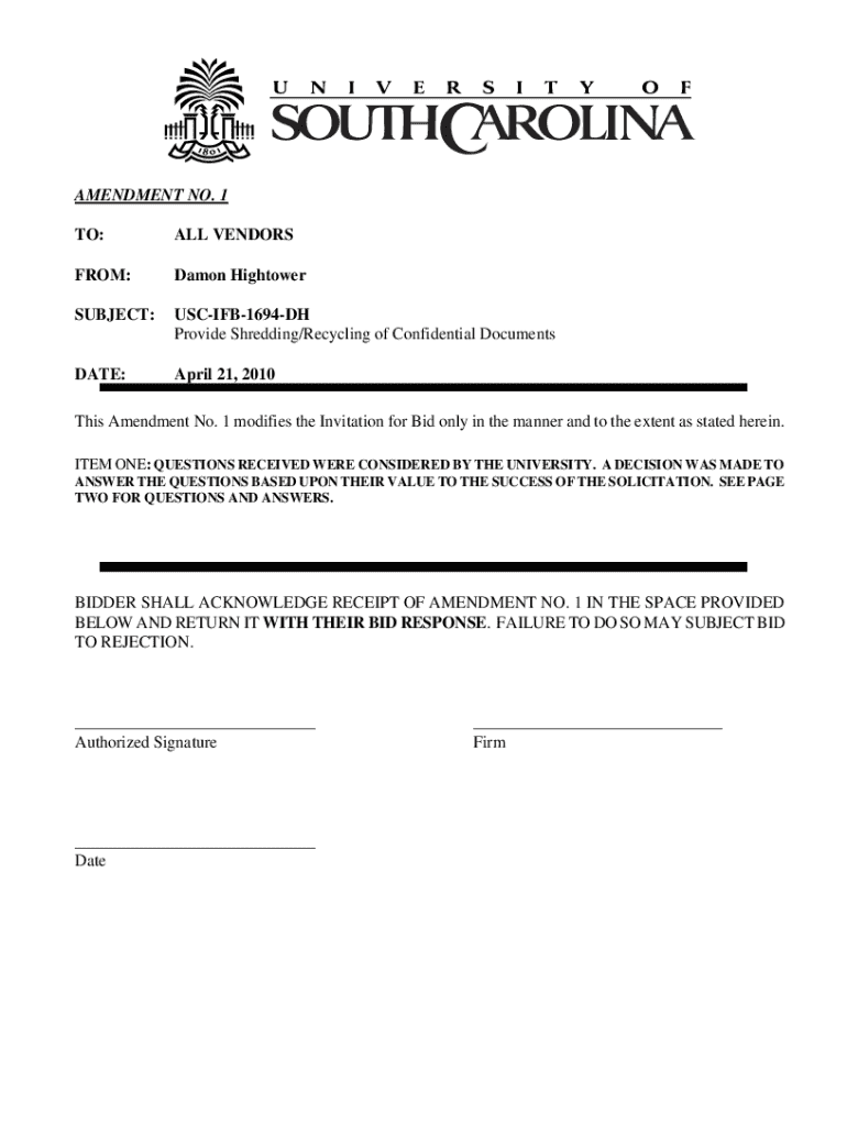 Fillable Online Amendment No. 1 - Usc-ifb-1694-dh Fax Email Print - pdfFiller