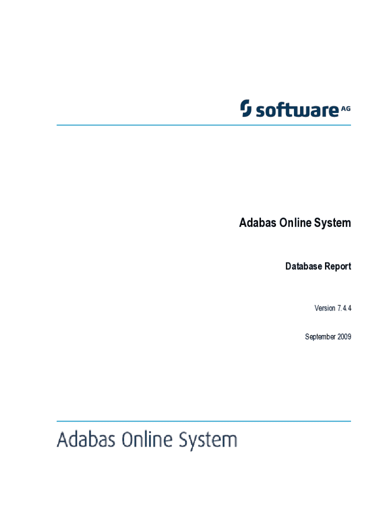 Fillable Online Adabas Online System Database Report - Version 7.4.4 ...
