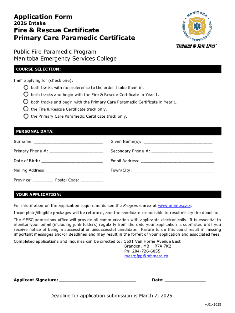 Fillable Online 2025 Intake Fire & Rescue Certificate and Primary Care Paramedic Certificate Fax ...