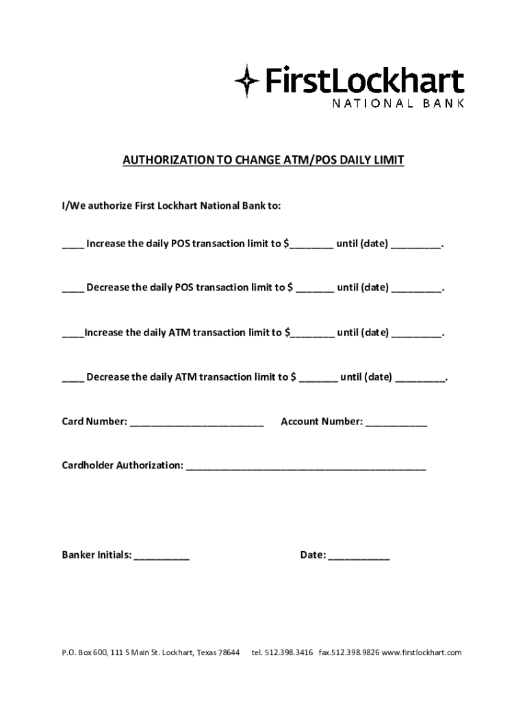 Fillable Online Authorization to Change Atm/pos Daily Limit Fax Email Print - pdfFiller