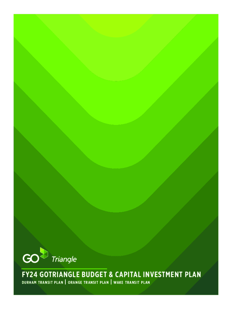 Fillable Online Fy 2024 Operating and Capital Budgets (gotriangle, Durham, Orange and Wake ...
