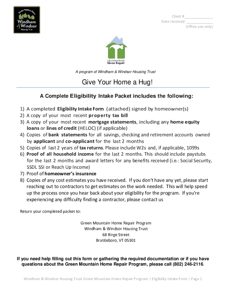 Fillable Online Green Mountain Home Repair Program Eligibility Intake Fax Email Print - pdfFiller