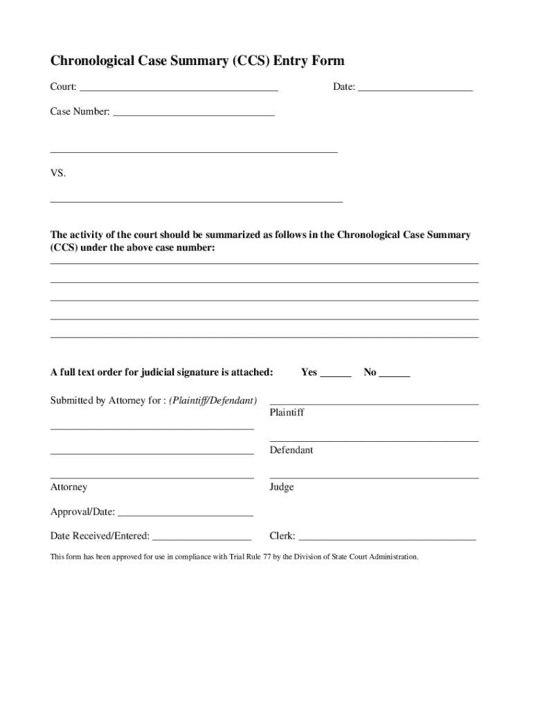 Fillable Online Chronological Case Summary (ccs) Entry Form Fax Email Print - pdfFiller