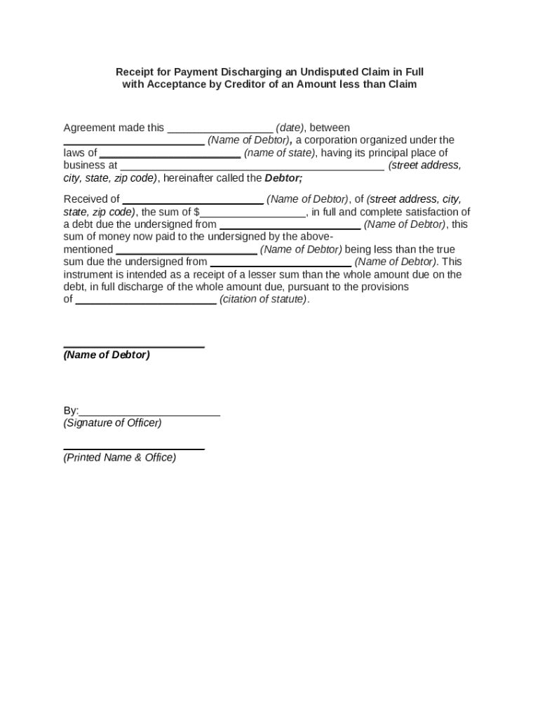 Receipt for Payment Discharging an Undisputed Claim in Full with Acceptance by Creditor of an ...