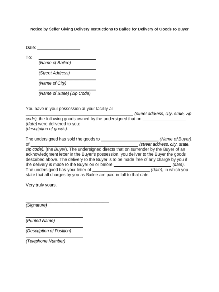 Notice by Seller Giving Delivery Instructions to Bailee for Delivery of Goods to Buyer Doc ...