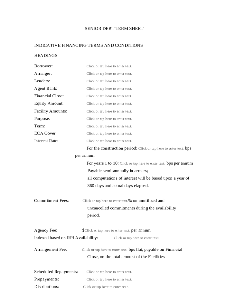 SENIOR DEBT TERM SHEET Doc Template | pdfFiller