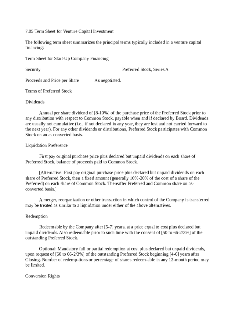 The following term sheet summarizes the principal terms typically ...