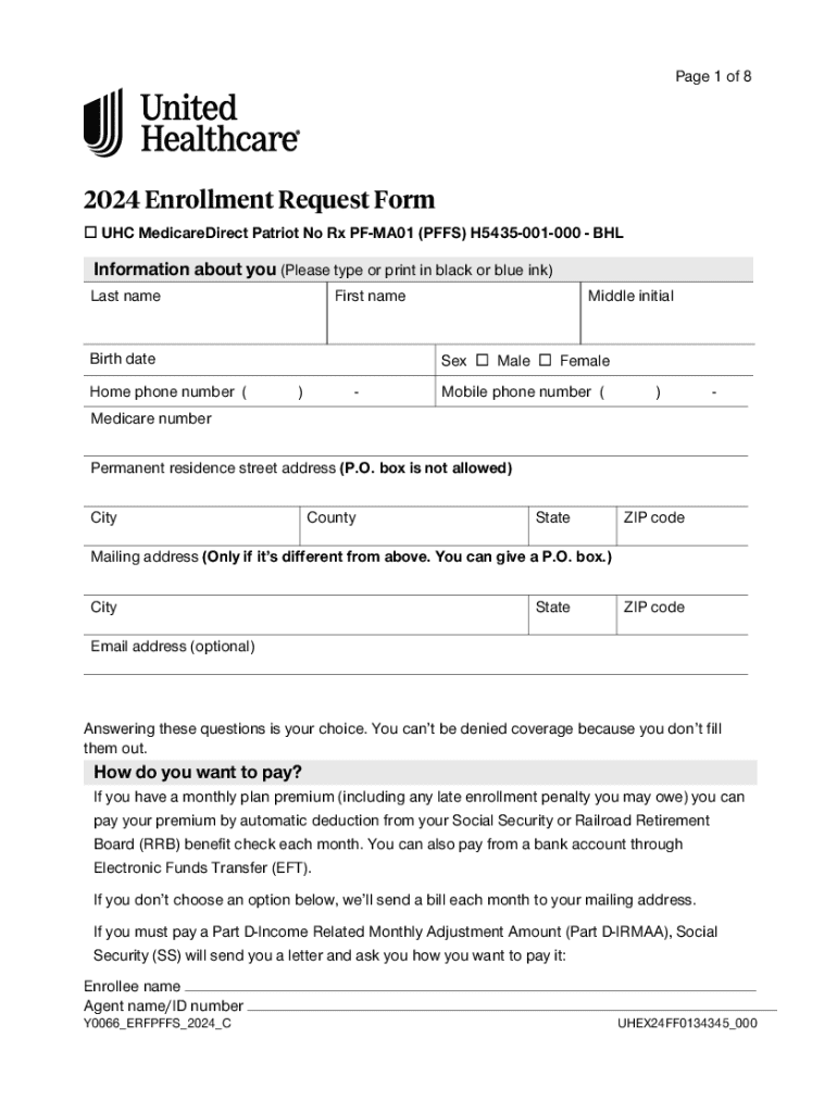 Fillable Online 2024 Enrollment Request for Uhc Medicaredirect Patriot No Rx Pf-ma01 Fax Email ...
