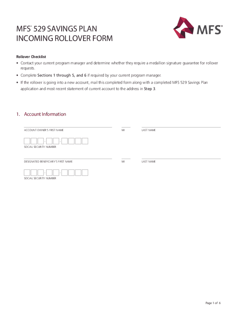 Fillable Online Mfs 529 Savings Plan Incoming Rollover Form Fax Email Print - pdfFiller