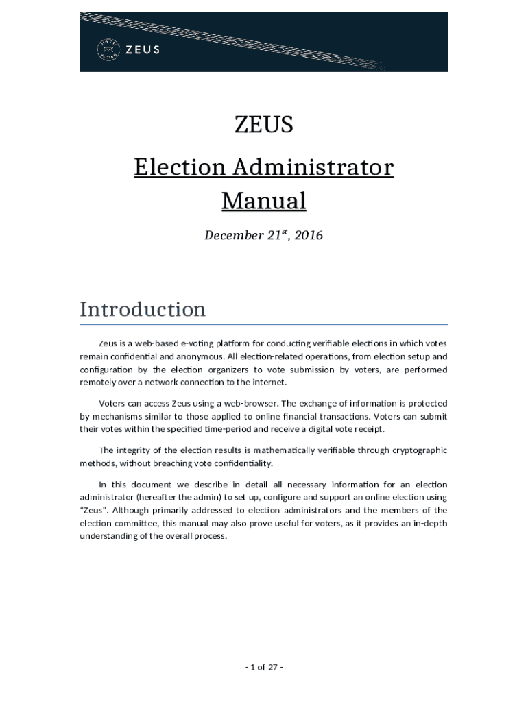 Zeus is a web-based e-voting plat for conducting verifiable elections ...