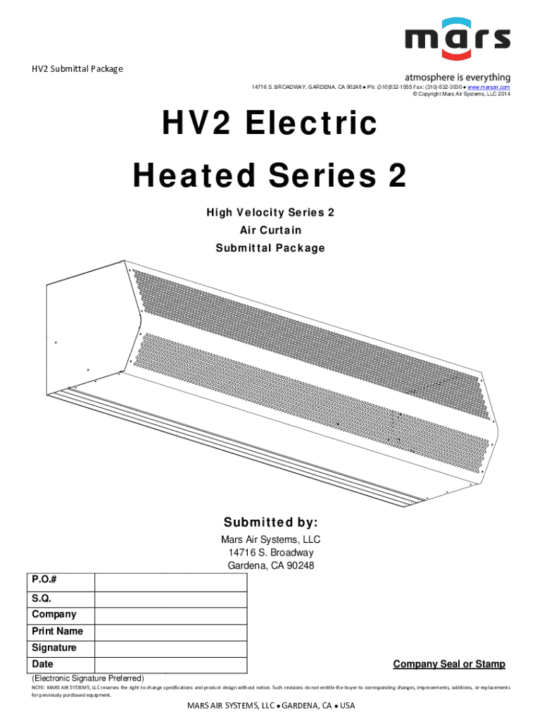 Fillable Online Hv2 Electric Heated Series 2 High Velocity Series 2 Air Curtain Submittal ...