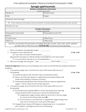 Fillable Online Synagis (palivizumab) Prior Authorization Request Fax Email Print - pdfFiller