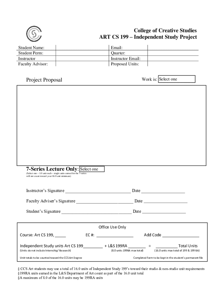 Fillable Online Art Cs 199 – Independent Study Project Fax Email Print - pdfFiller