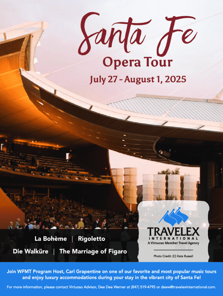 Fillable Online 2025 Wfmt Santa Fe Opera Tour Fax Email Print - pdfFiller