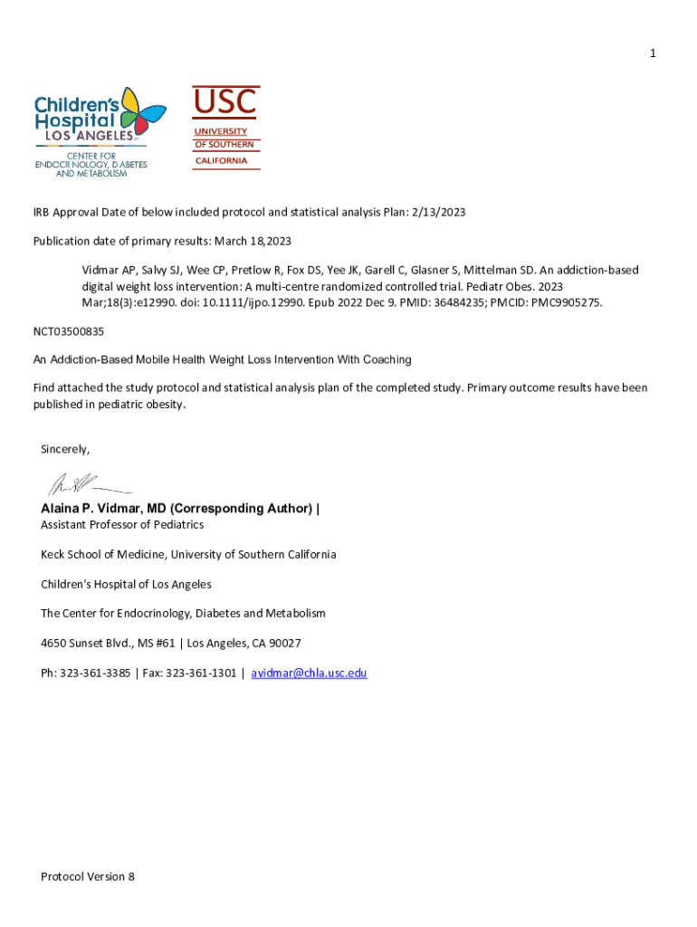 Fillable Online IRB Approval Date of below included protocol and statistical analysis Plan: 2/13 ...