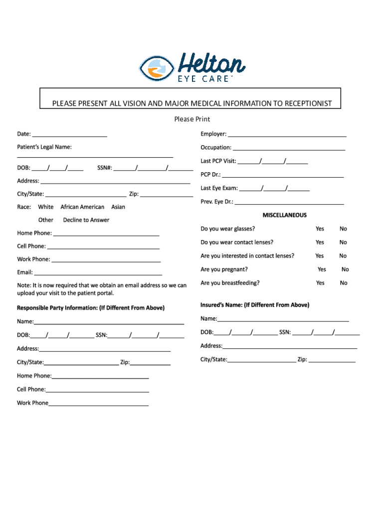 Fillable Online PLEASE PRESENT ALL VISION AND MAJOR MEDICAL INFORMATION ...