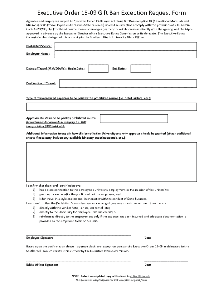 Fillable Online Executive Order 15-09 Gift Ban Exception Request Fax Email Print - pdfFiller