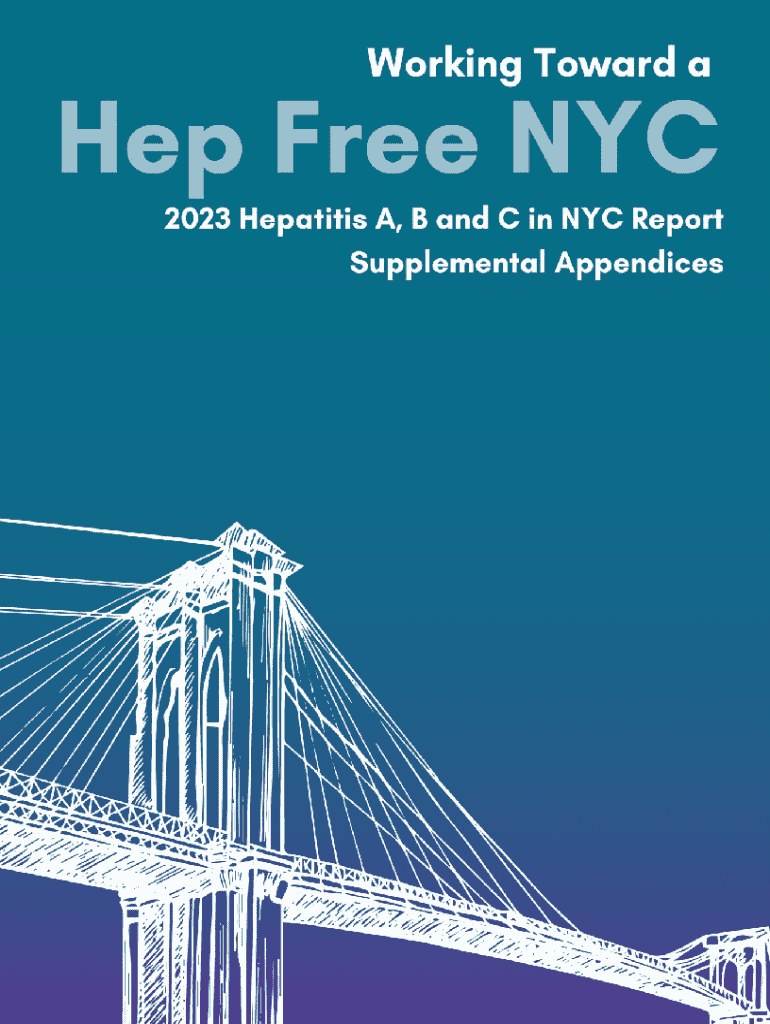 Fillable Online Hepatitis a, B and C in Nyc: 2023 Annual Report ...