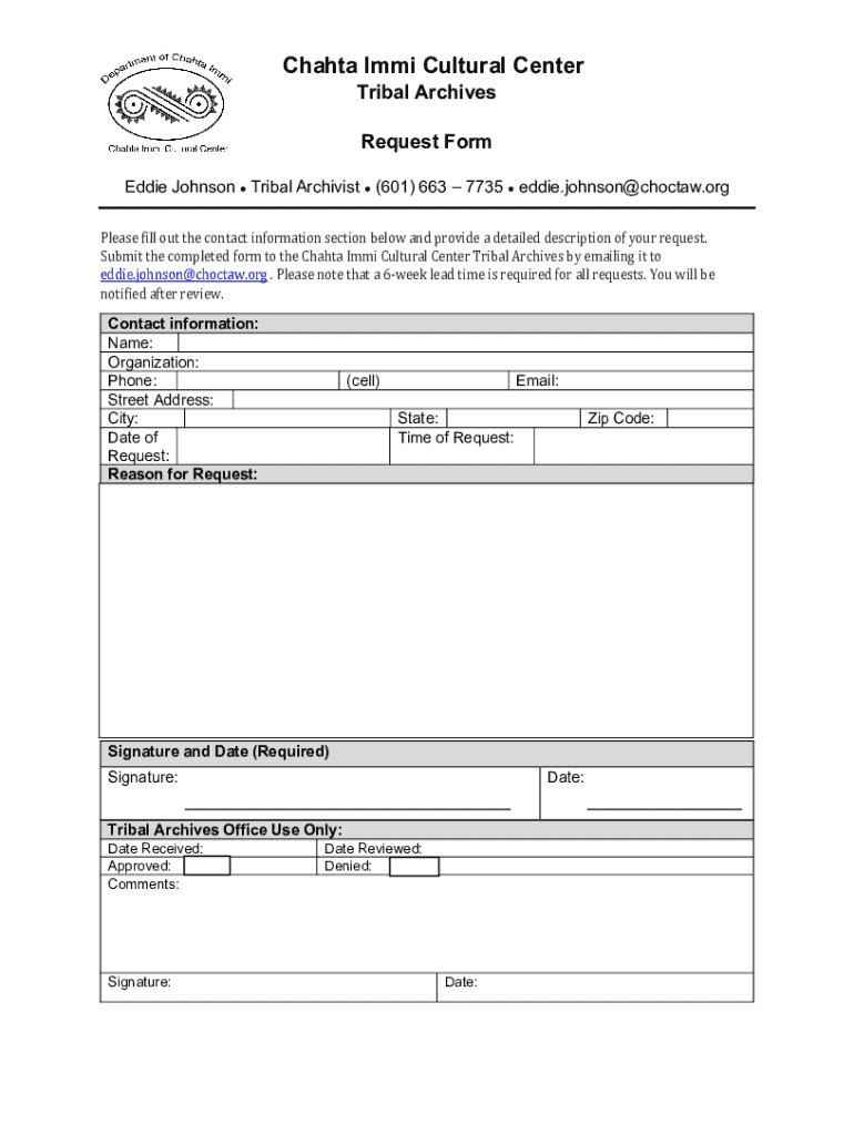 Fillable Online Chahta Immi Cultural Center Tribal Archives Request ...