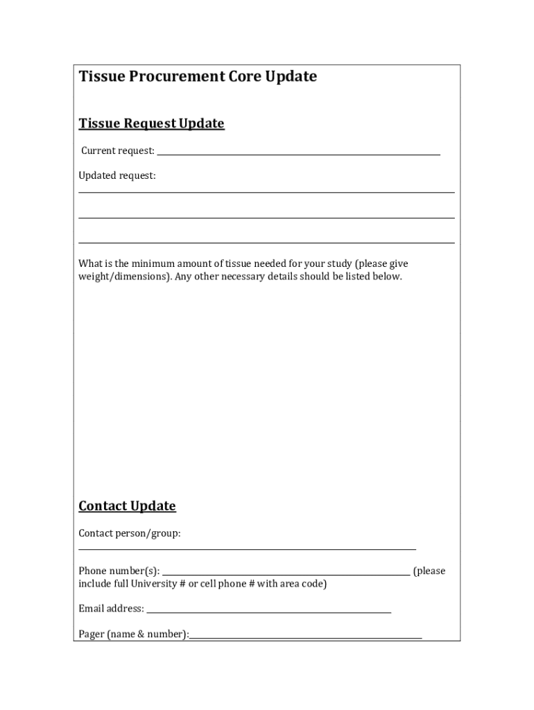 Fillable Online Tissue Request Update Fax Email Print - pdfFiller