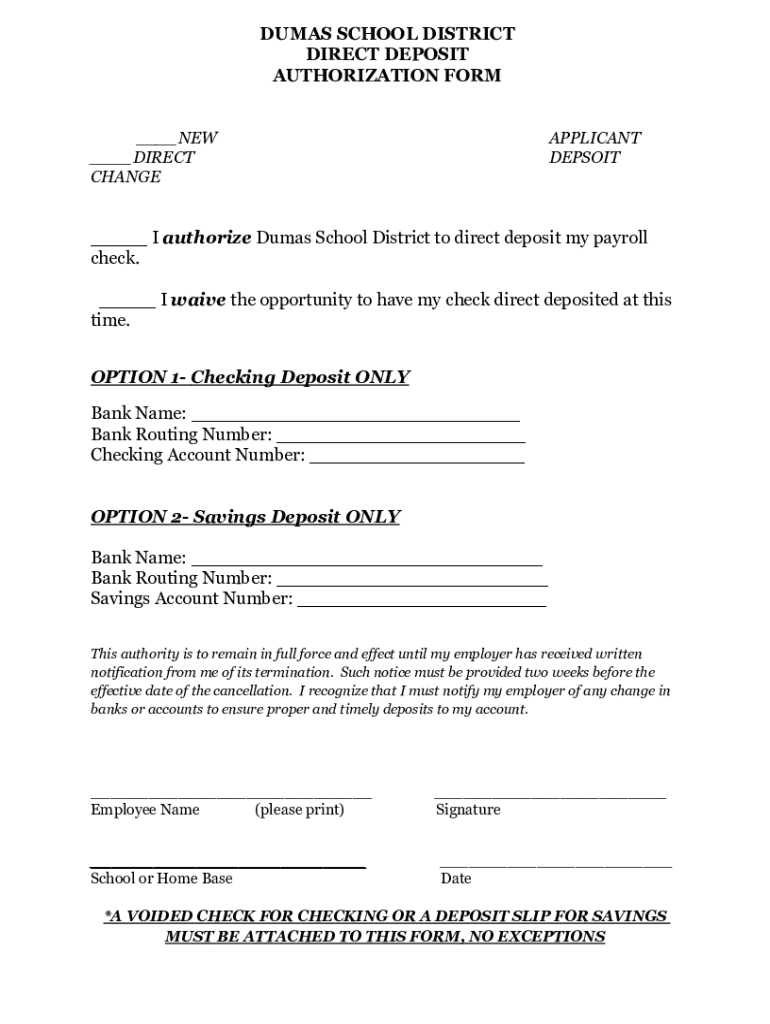 Fillable Online Dumas School District Direct Deposit Authorization Form Fax Email Print - pdfFiller