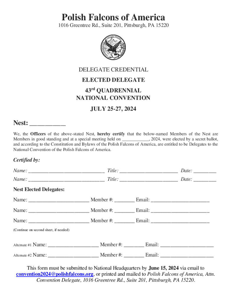 Fillable Online 43rd Quadrennial National Convention Delegate Credential Fax Email Print - pdfFiller