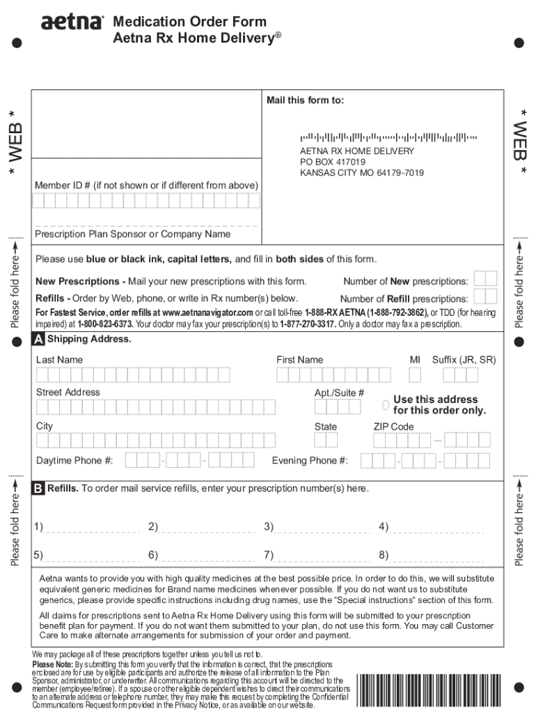 Fillable Online Aetna Rx Home Delivery® Fax Email Print - pdfFiller
