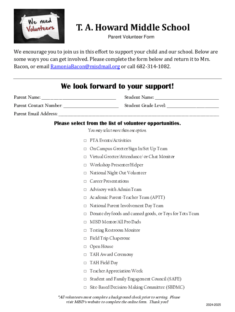 Fillable Online T. a. Howard Middle School Parent Volunteer Form Fax Email Print - pdfFiller