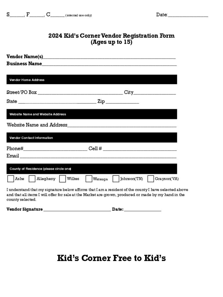 Fillable Online 2024 Kid’s Corner Vendor Registration Form Fax Email Print - pdfFiller