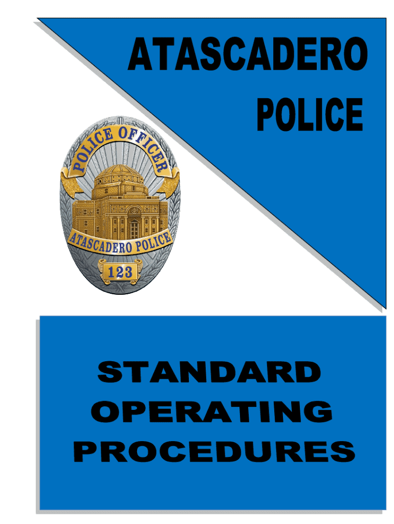 Fillable Online Atascadero Police Department Standard Operating ...