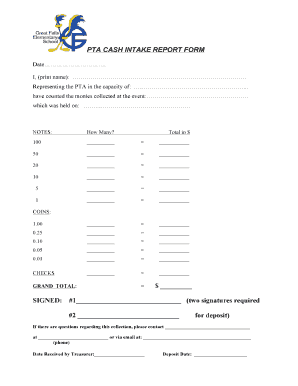 Fillable Online PTA CASH INTAKE REPORT FORM Fax Email Print - pdfFiller