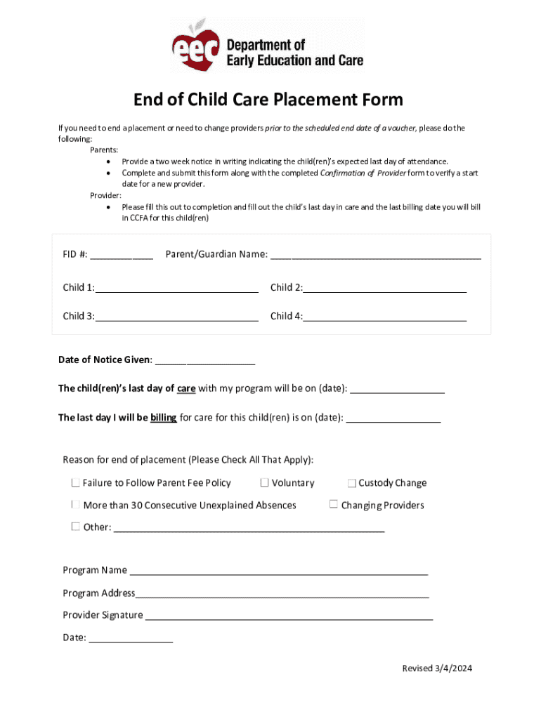 Fillable Online End of Child Care Placement Fax Email Print - pdfFiller